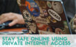 Private Internet Access Review: The Affordable Way to Stay Safe Online?